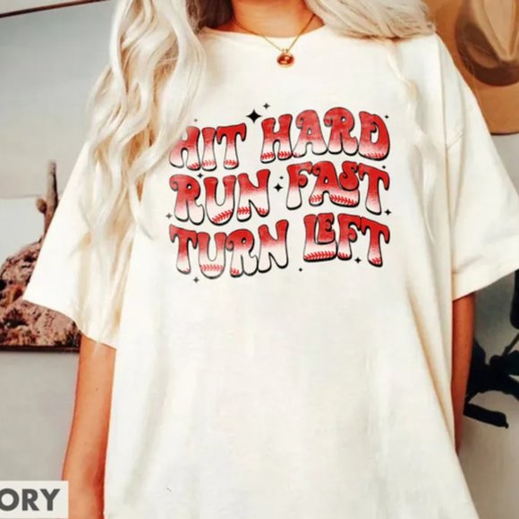 Tops | Baseball Shirt Hit Hard Run Fast Turn Left Shirt Baseball Mom ...